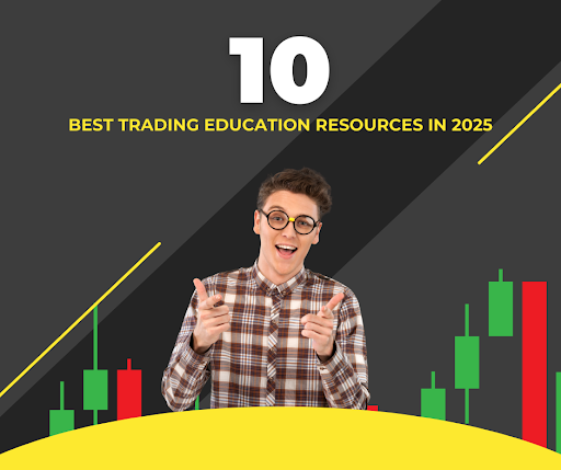 10 Best Trading Education Resources in 2025